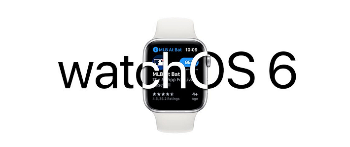 苹果推送 watchOS 6 正式版，增加专属 App Store，Apple Watch 更独立_智能手表_什么值得买