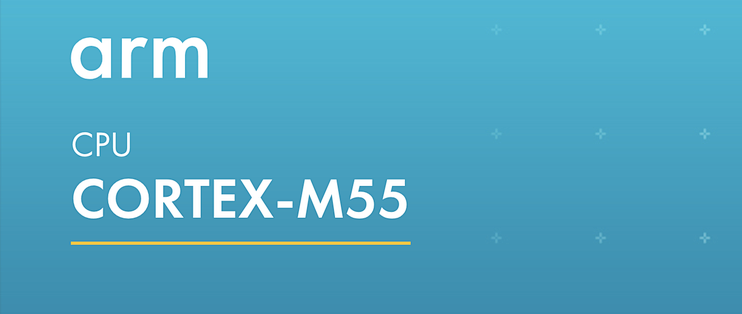 Arm发布Cortex-M55核心架构和Ethos-U55微NPU架构：助力嵌入式的机器学习_CPU_什么值得买