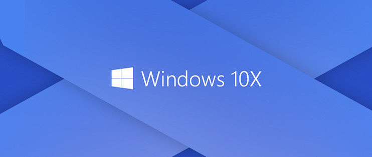 Win 10X被搁置，微软目前专注于Win 10更新上_软件应用_什么值得买