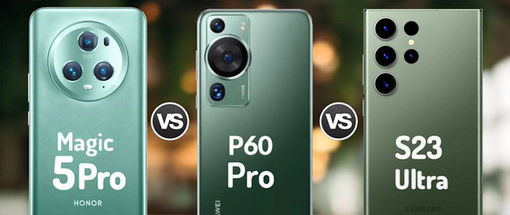 荣耀Magic5Pro、华为P60Pro、三星S23Ultra同台竞技，谁是真王者_安卓手机_什么值得买