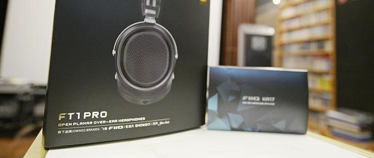 珠联璧合！飞傲FT1 PRO平板耳机搭配KA17便携耳放听感分享_耳机_什么值得买
